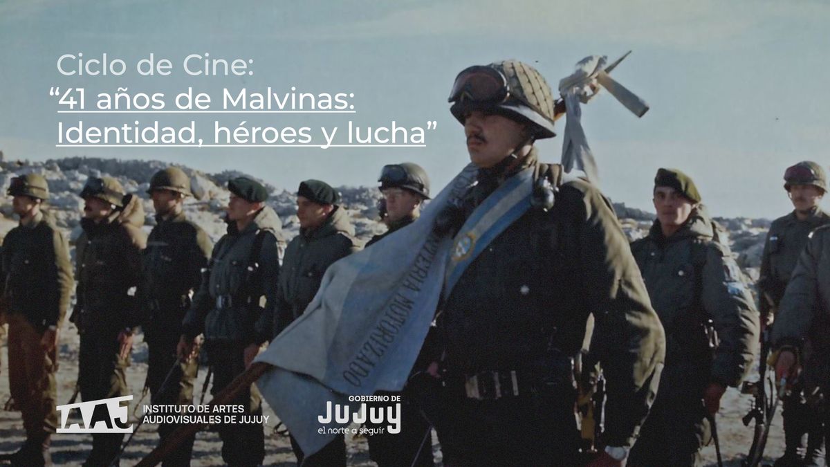 Ciclo de cine 41 años de Malvinas: Identidad, héroes y lucha